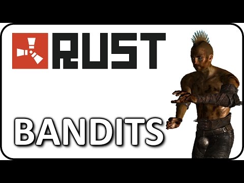 Steam Community :: Video :: Rust Experimental Gameplay - BANDITS