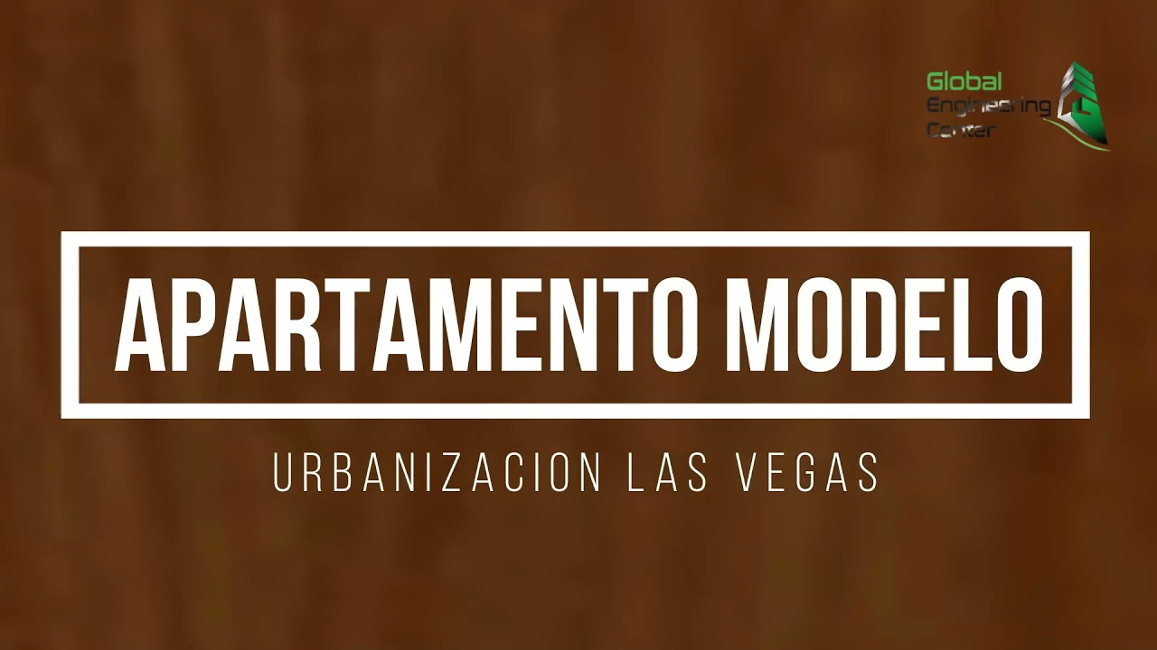 Global Engineering Center - Apartamento Modelo