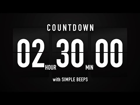 2 Hour 30 Minute Countdown Timer 🕙 Flip Clock with Simple Beeps 🔊🖤