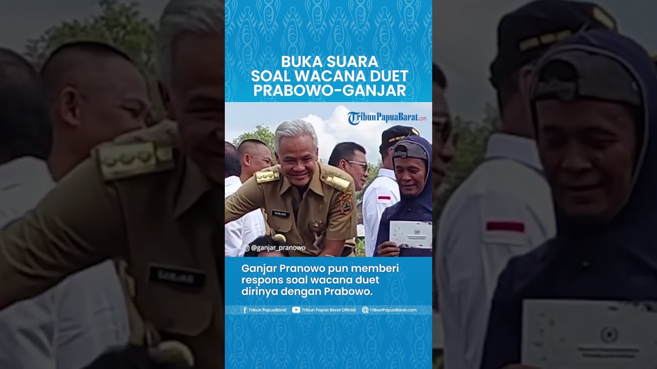 Jawab Wacana Duet Prabowo Ganjar di Pilpres 2024, Ganjar Pranowo Pilih Bahas Pekerjaan Rumah ...
