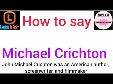 Michael Crichton pronunciation | How to say Michael Crichton | How to pronounce Michael Crichton