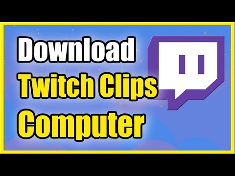 How to Download Twitch CLIP to Computer (Fast Method)