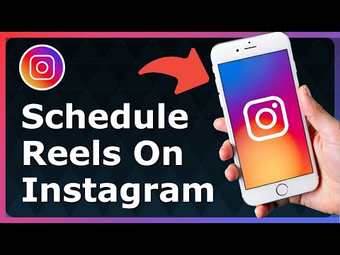 How To Schedule Reels On Instagram (Step By Step)