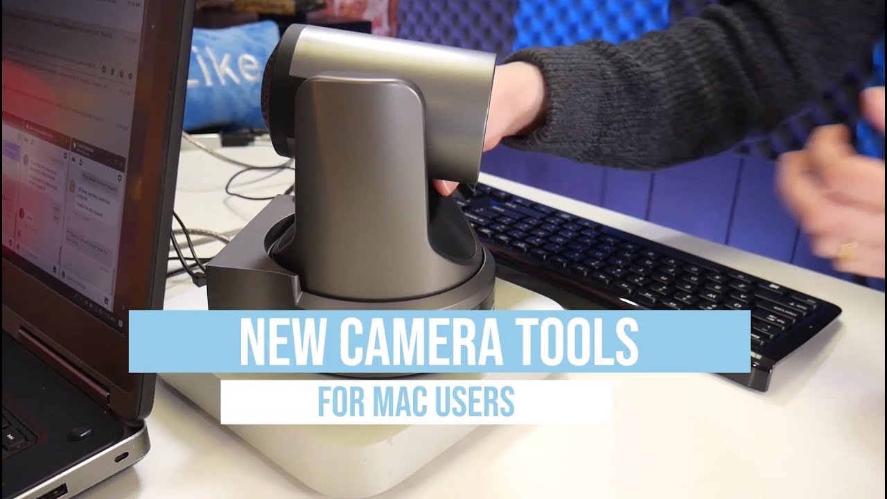 New MAC Camera Software Tools