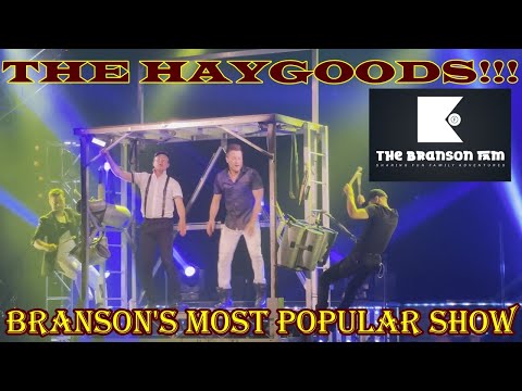 THE HAYGOODS | BRANSON (MISSOURI) | MOST POPULAR SHOW