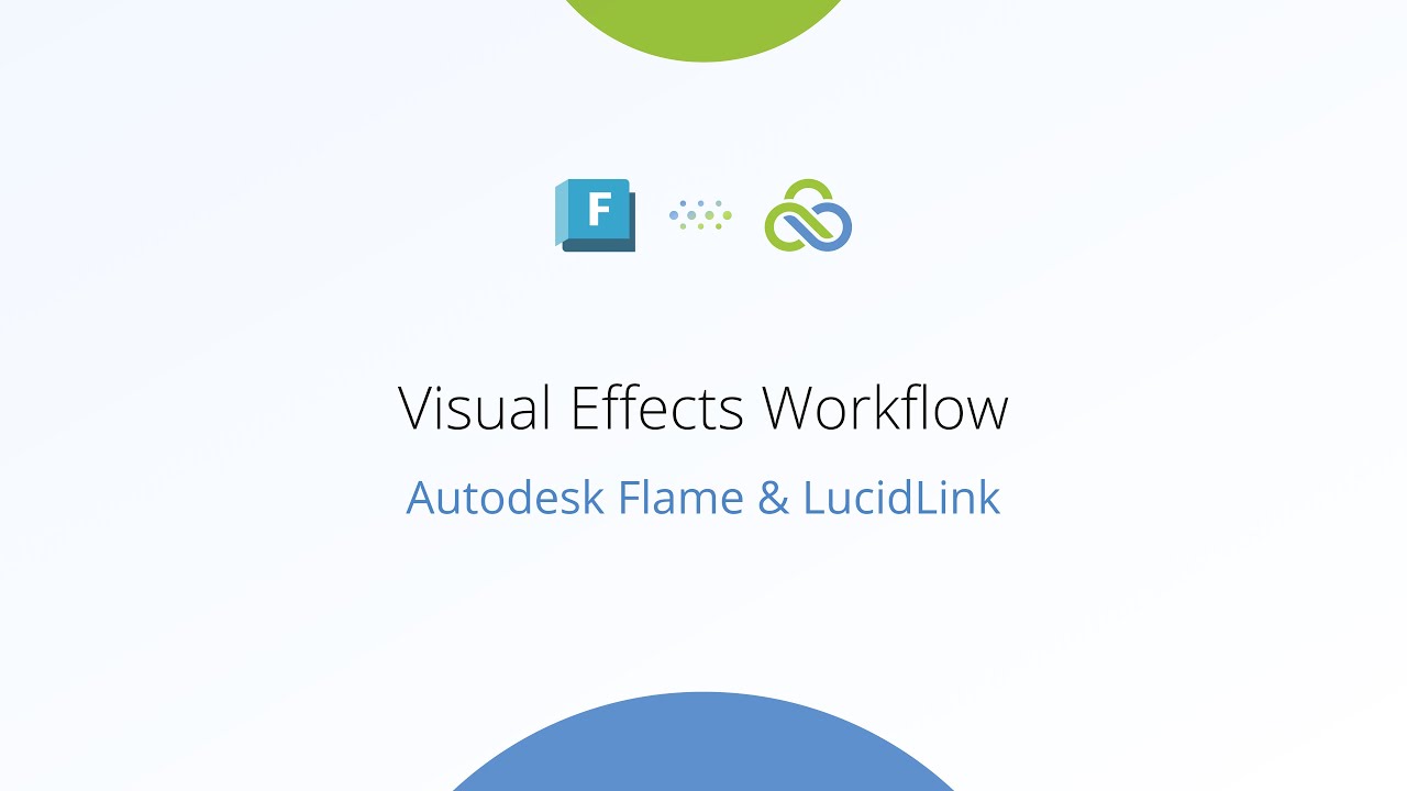 Visual Effects Workflow: Autodesk Flame and LucidLink