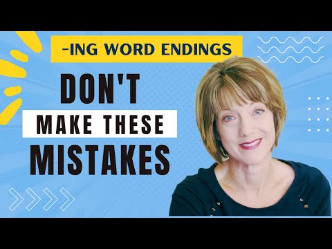 ING word endings - Don't make these mistakes!