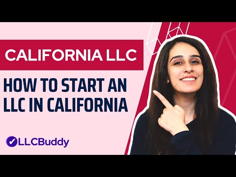How to Start an LLC in California (Step by Step 2023) | California LLC Formation Guide