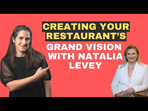 Creating a GRAND Vision for your Restaurant l A Professional StandPoint