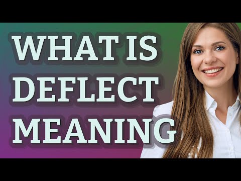 Deflect | meaning of Deflect