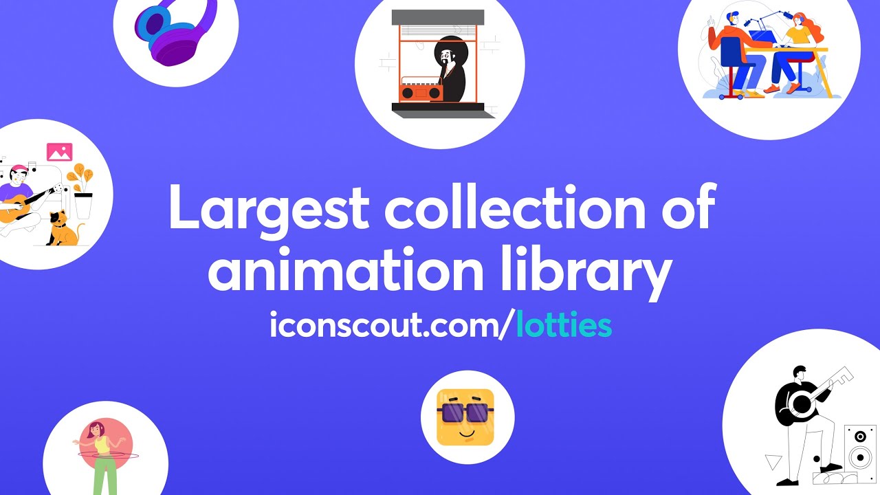 10,000+ Lottie Animations available on Iconscout