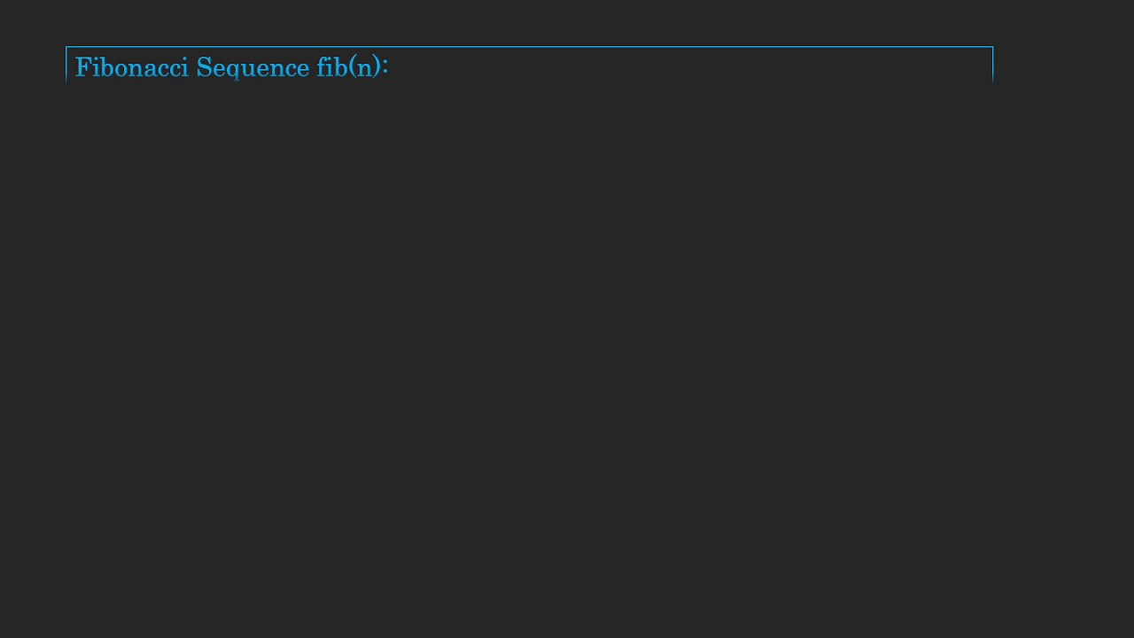 Python -- Multiple Implementations of Fibonacci Sequence – Recursive Function – Memoization