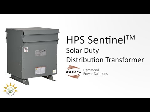 HPS Sentinel™ Solar Duty Distribution Transformer