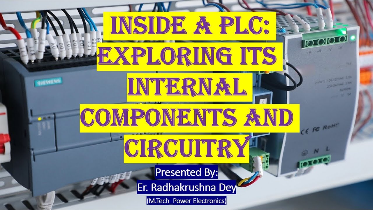 Inside a PLC: Exploring its internal components and circuitry