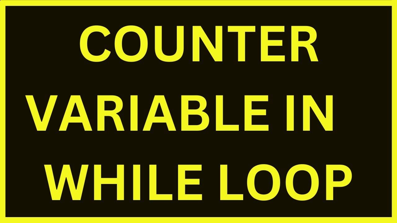 Counter Variable In While Loop | Python 4 You | Lecture 240