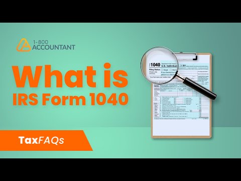 What is IRS Form 1040? - TaxFAQs