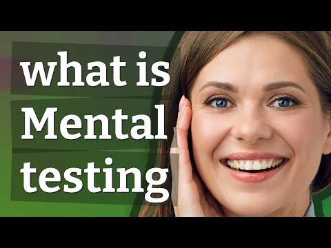 Mental testing | meaning of Mental testing