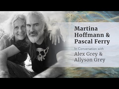 Martina Hoffmann & Pascal Ferry with Alex Grey & Allyson Grey