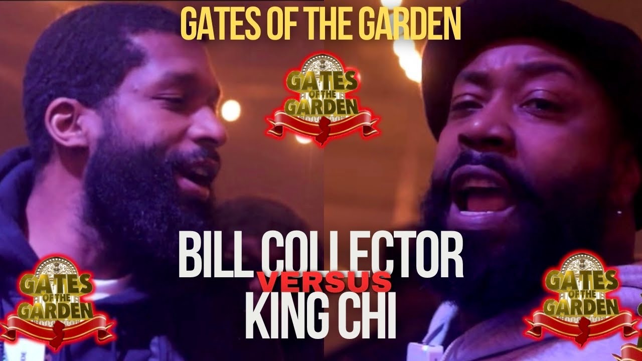 Bill Collector vs. King Chi | Gates of the Garden | VerseTracker