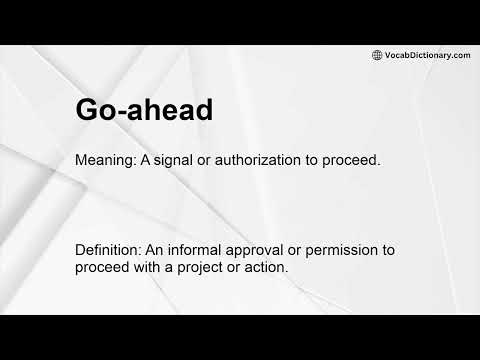 Go-ahead Meaning