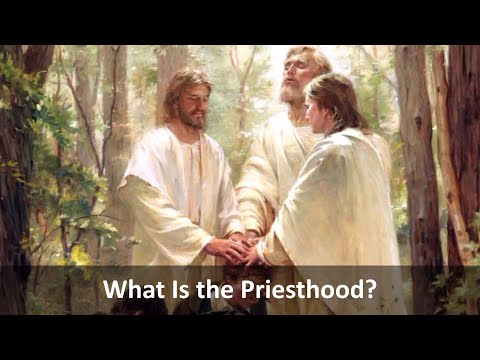 What Is the Priesthood?
