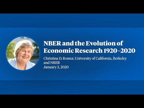 2020, Christine Romer, "NBER and the Evolution of Economic Research 1920-2020"