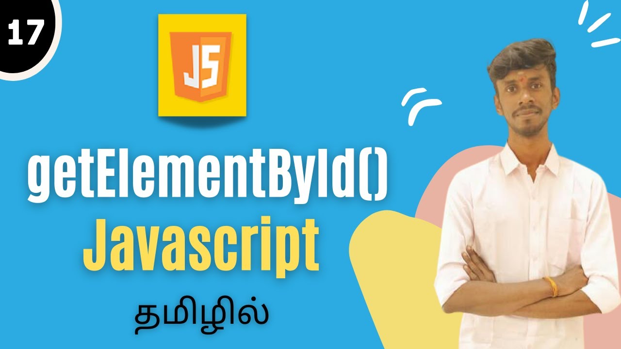 getElementById() Method In JavaScript Tamil | JavaScript DOM Tutorial In Tamil | #getelementbyid #js