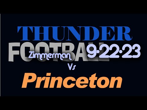 9-22-23 | Zimmerman Thunder Football vs Princeton Tigers