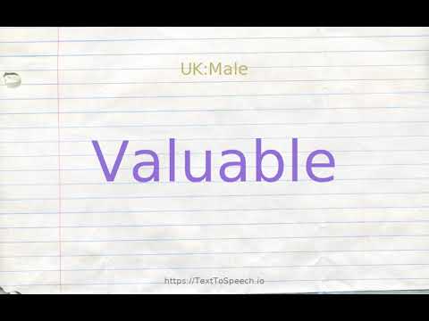How to pronounce valuable
