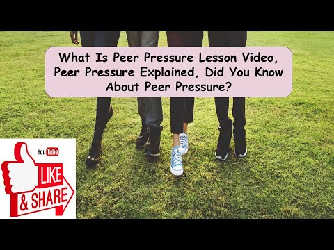What Is Peer Pressure Lesson Video, Peer Pressure Explained, Did You Know About Peer Pressure?