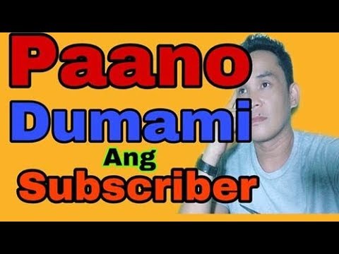 paano dumami ang subscriber