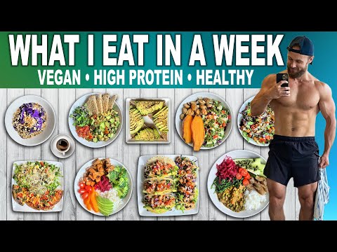 What I Eat IN A WEEK as A Strong VEGAN // Easy High Protein Meals