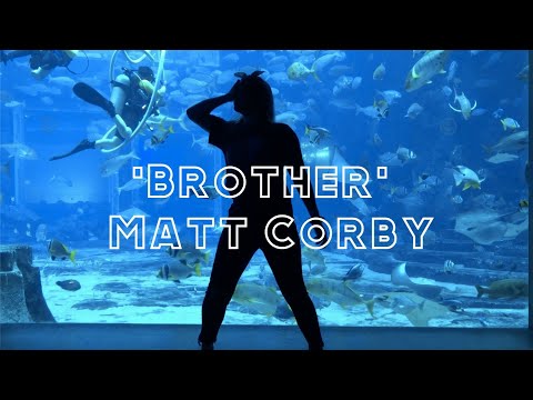 Brother, Matt Corby- Sean Lew Inspired Choreography