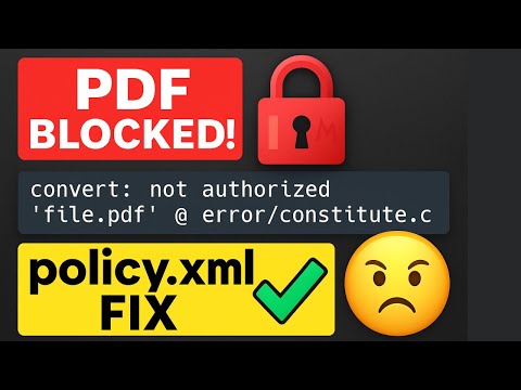 🚫 Fix ImageMagick Security Policy 'PDF' Error 🛡️ | Enable PDF Conversion in 1 Minute 🔧
