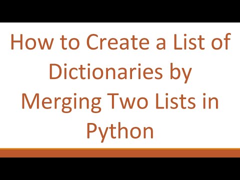 How to Create a List of Dictionaries by Merging Two Lists in Python