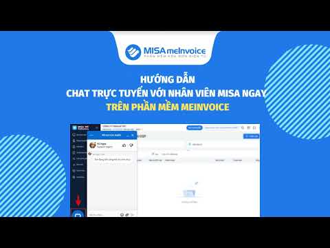 [UPDATE] CHAT TRỰC TUYẾN VỚI NHÂN VIÊN MISA NGAY TRÊN PHẦN MỀM MEINVOICE