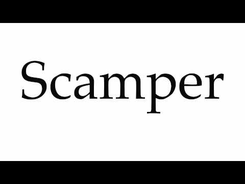How to Pronounce Scamper