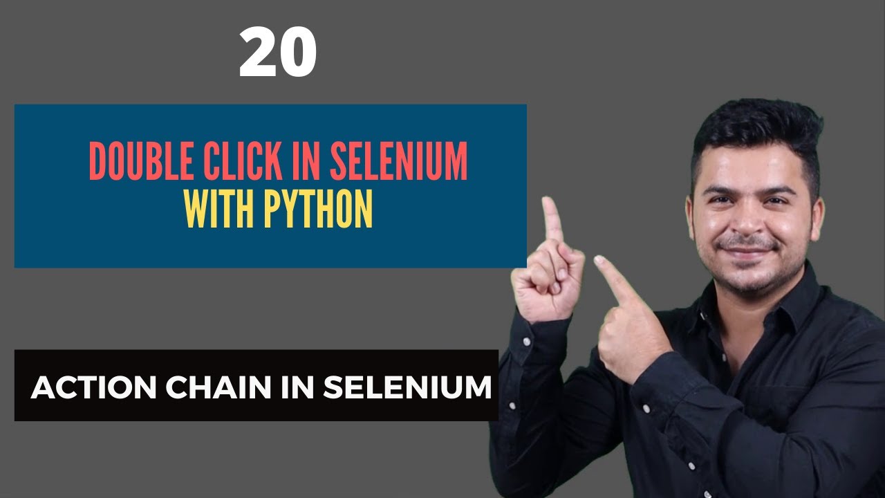 Double Click In Selenium With Python | ActionChains In Selenium WebDriver