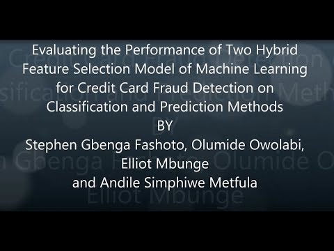 Evaluating the Performance of Two Hybrid Feature Selection Model of Machine Learning for Credit Card