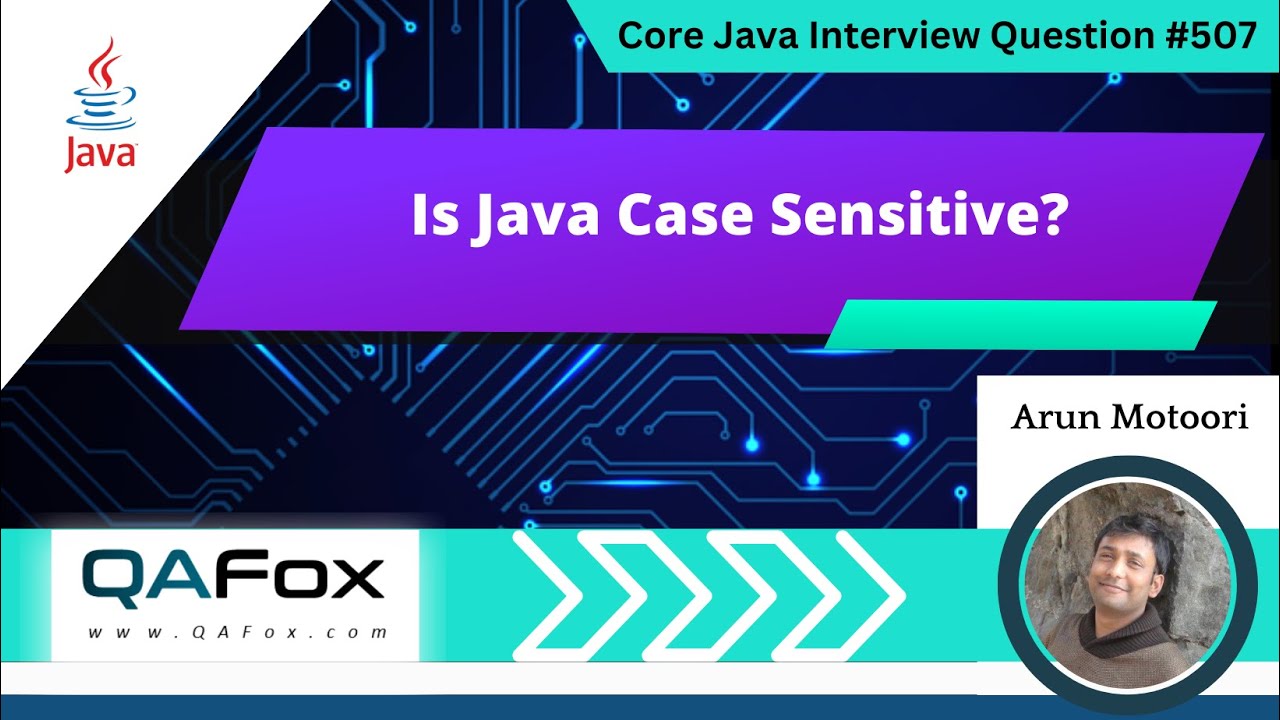 Is Java case sensitive (Core Java Interview Question #507)