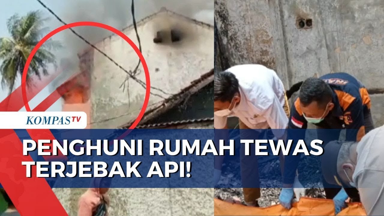 Warga Meninggal Usai Terjebak di Dalam Rumah Terbakar