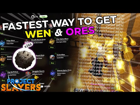 FASTEST Way to get WEN & ORES UPDATE 1.5 π° | Project Slayers