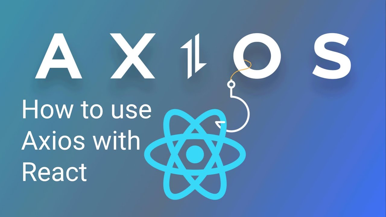 How to use Axios with React 2022 (with source code)