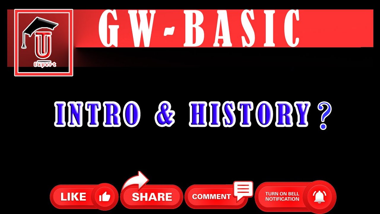 GW-BASIC INTRO & HISTORY SCREEN BASIC