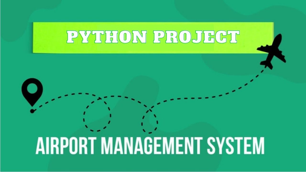 Airport Management System-Python Console (Beginners)