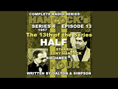 BBC Classic Radio Comedy: Hancock’s Half Hour – The 13th of the Series ...
