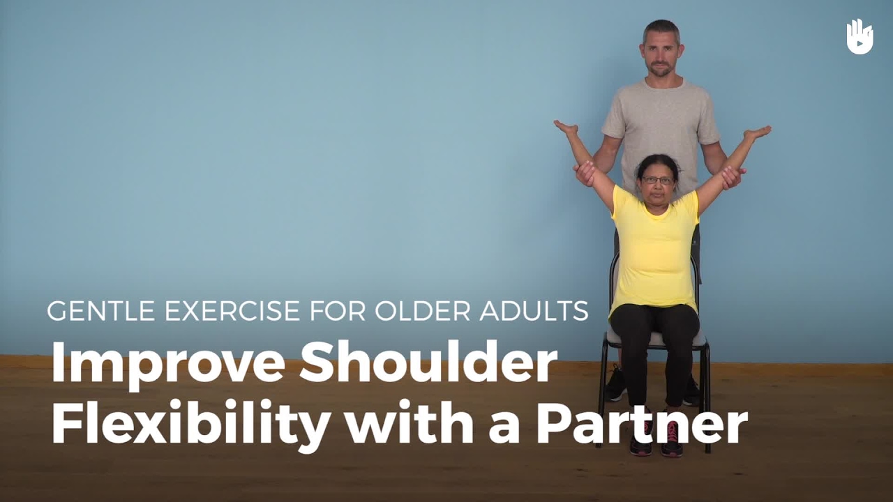 Stretching the Shoulders with a Partner - Gentle Exercise for Older ...