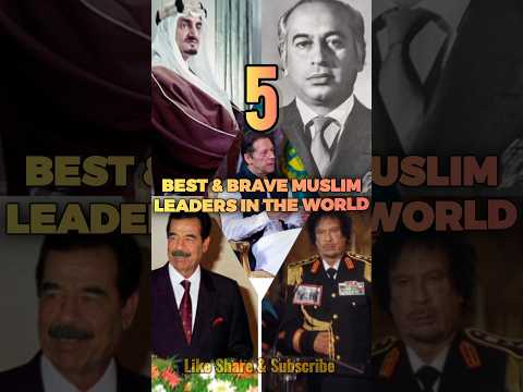 5 Best & Brave Muslim leaders in the world 🌎 | #shorts #trendingshorts #islamic #ytshorts