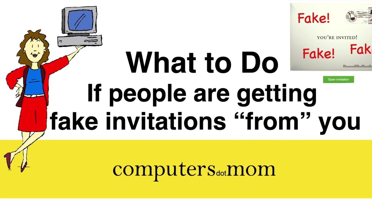 Fake Email Invitations: What to do if they are being sent 