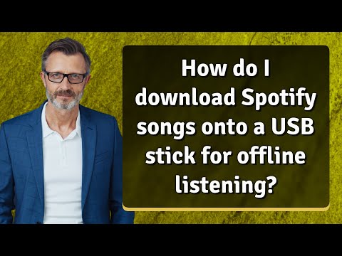 How do I download Spotify songs onto a USB stick for offline listening?